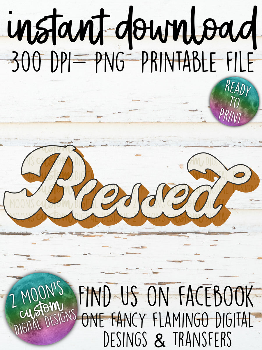 Blessed- Retro Design – 2 Moons Custom Designs